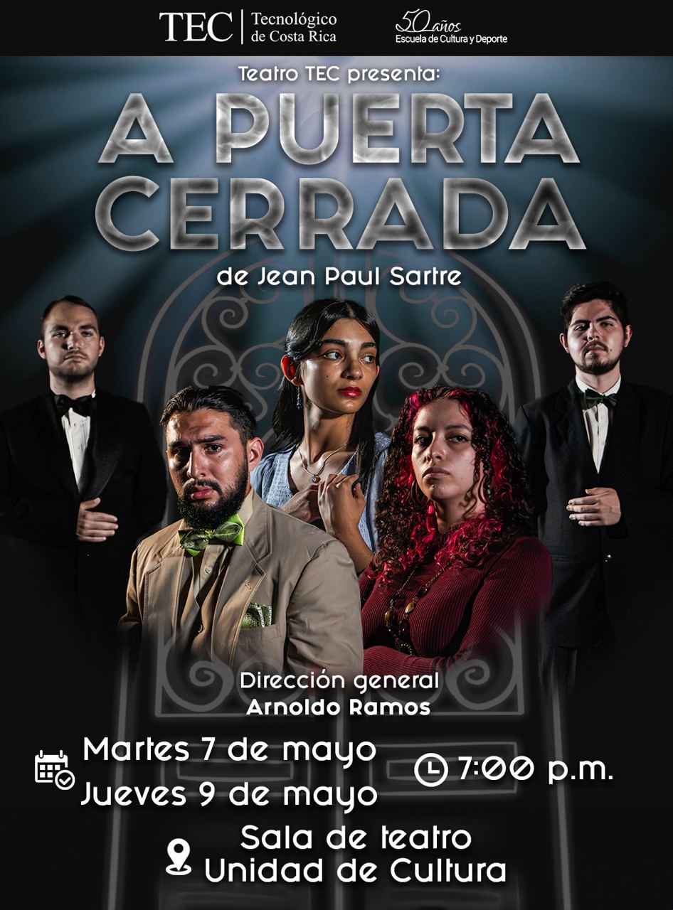 Teatro TEC: A puerta cerrada | TEC